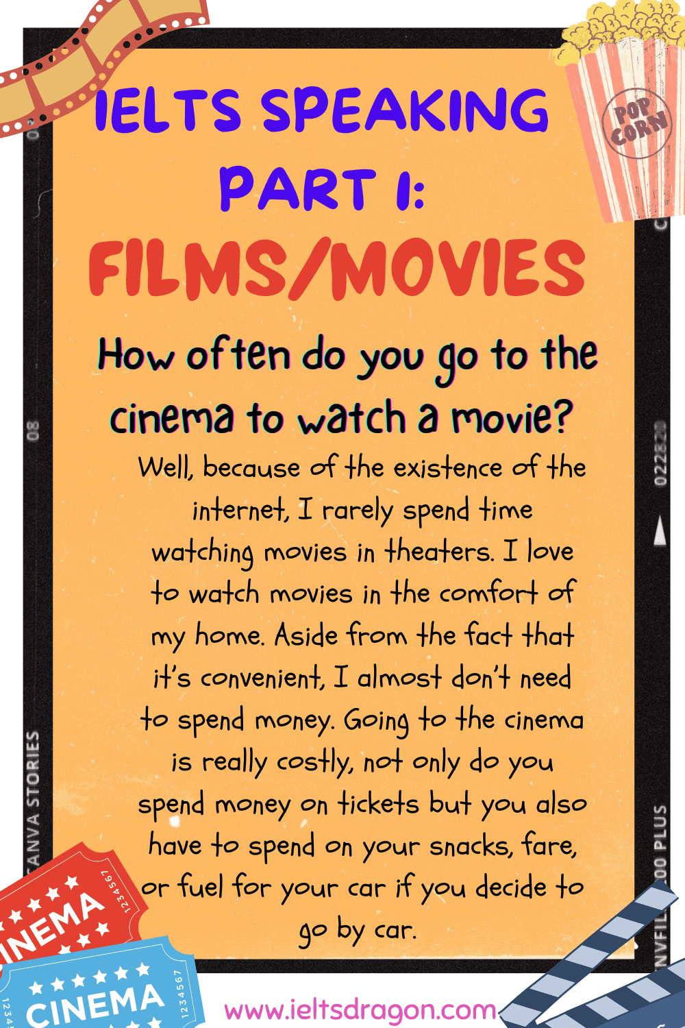 IELTS SPEAKING PART 1: FILMS [ANSWERS] - ieltsDragon-BAND 9.0 Getter!