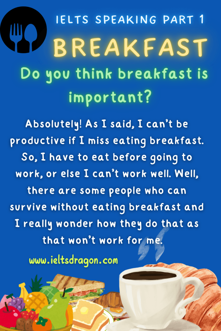 IELTS SPEAKING PART 1: BREAKFAST [ANSWERS] - ieltsDragon-BAND 9.0 Getter!