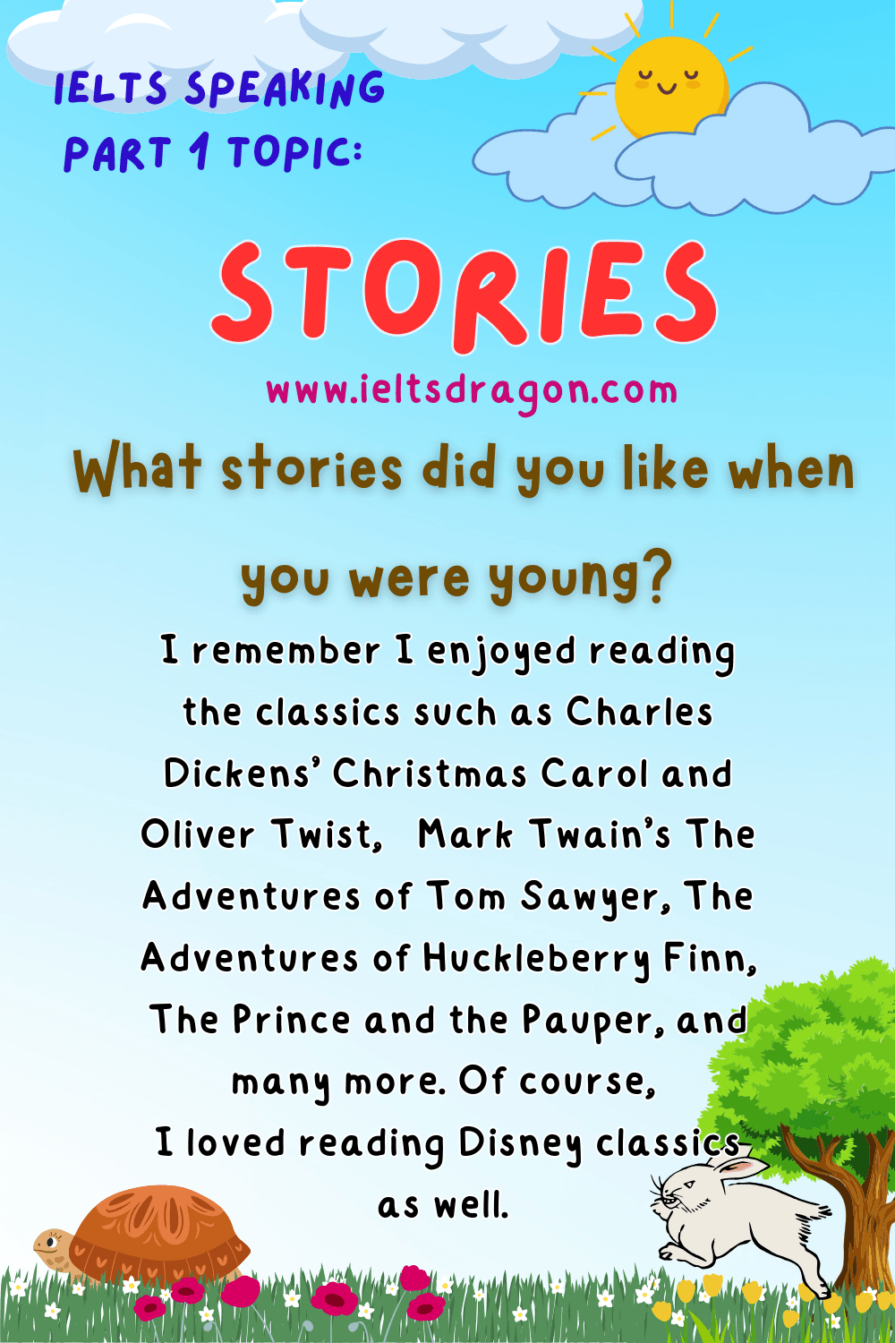 IELTS SPEAKING PART 1: STORIES [ANSWERS] - ieltsDragon-BAND 9.0 Getter!